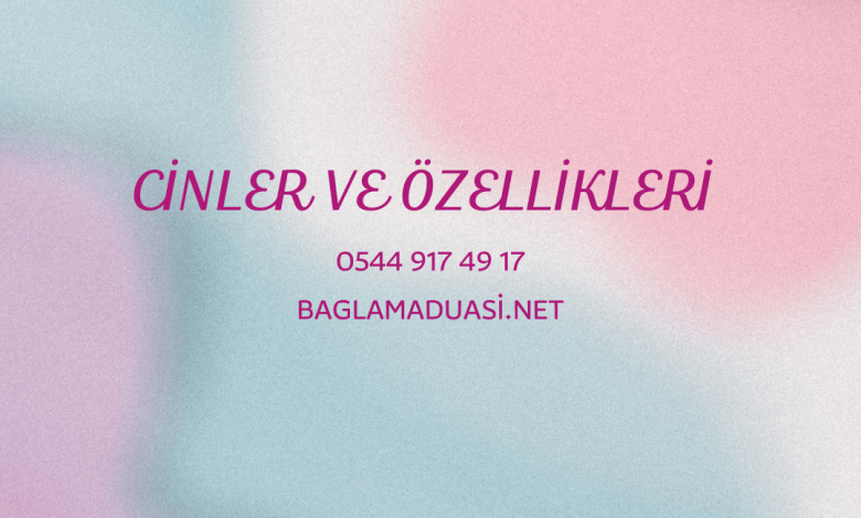 Cinler ve Özellikleri - Cinlerin Ömrü - Medyum İsmail Hoca